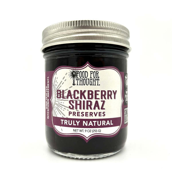 Truly Natural Blackberry Shiraz Preserves – Food For Thought